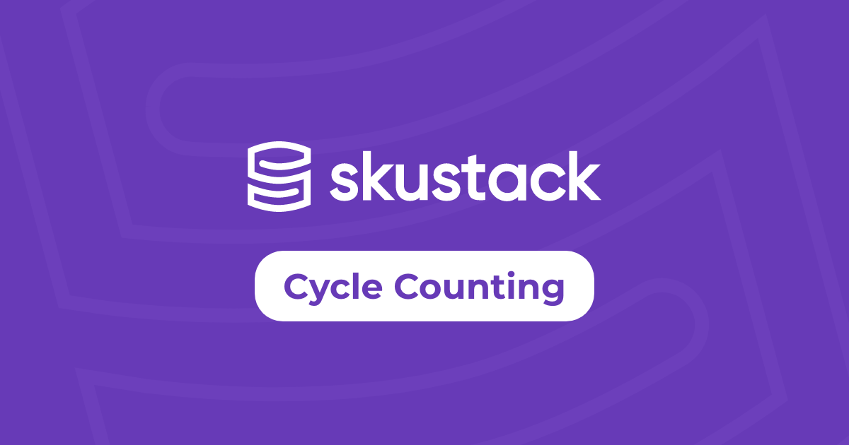Cycle Counting - Features | Skustack